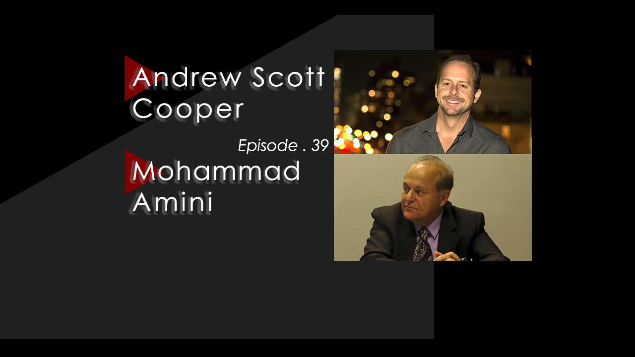 Roqe - Episode 39 - Andrew Scott Cooper, Mohammad Amini - Roqe